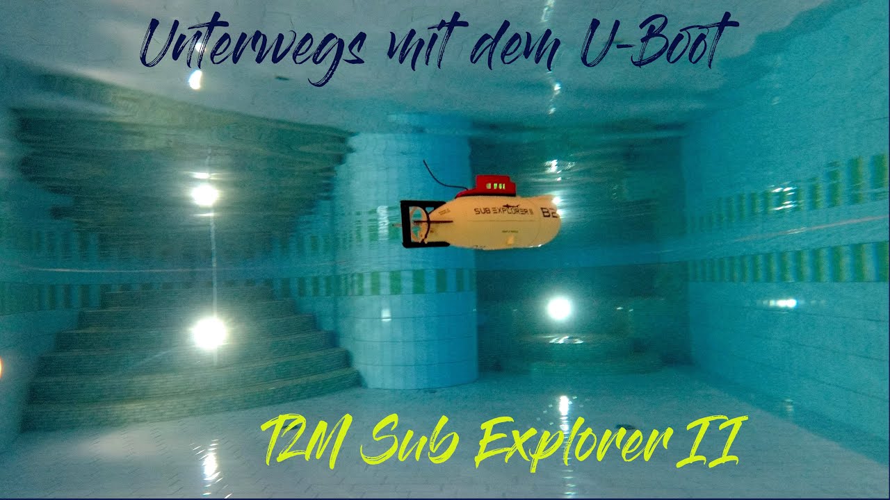 Unterwegs mit dem U-Boot | T2M® Sub Explorer II - YouTube