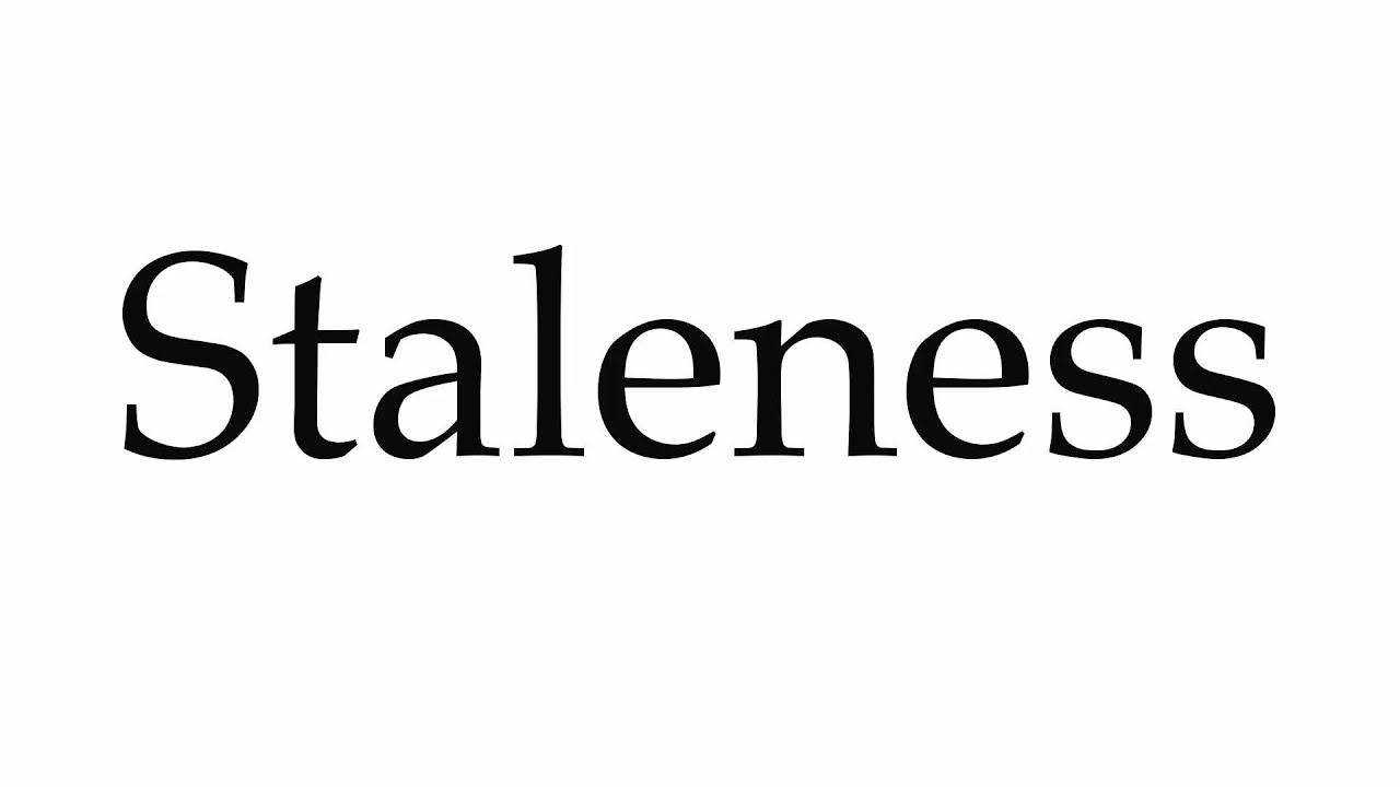 How to Pronounce Staleness - YouTube