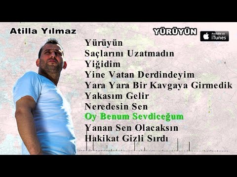 Atilla Yılmaz Oy Benum Sevdiceğum
