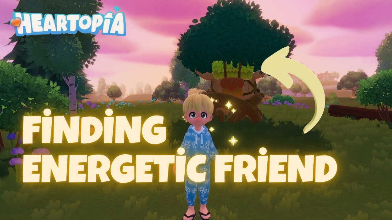 How to Find the Energetic Friend in Heartopia – Astralis in Forest ...