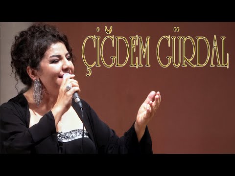 BEN AĞLARIM ELLER GÜLER - ÇİĞDEM GÜRDAL  [4K]