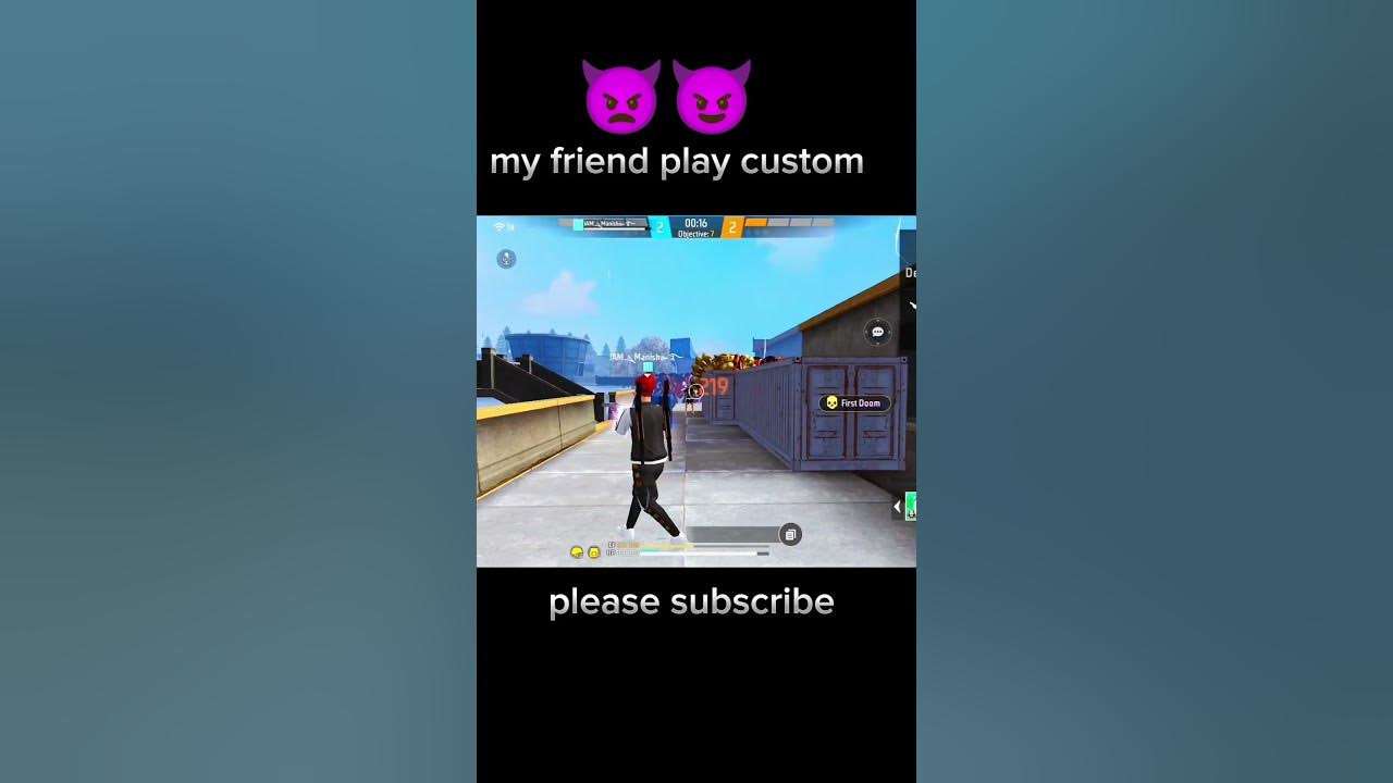 My Friend Play Custom Attitude Shorts Freefair Youtube