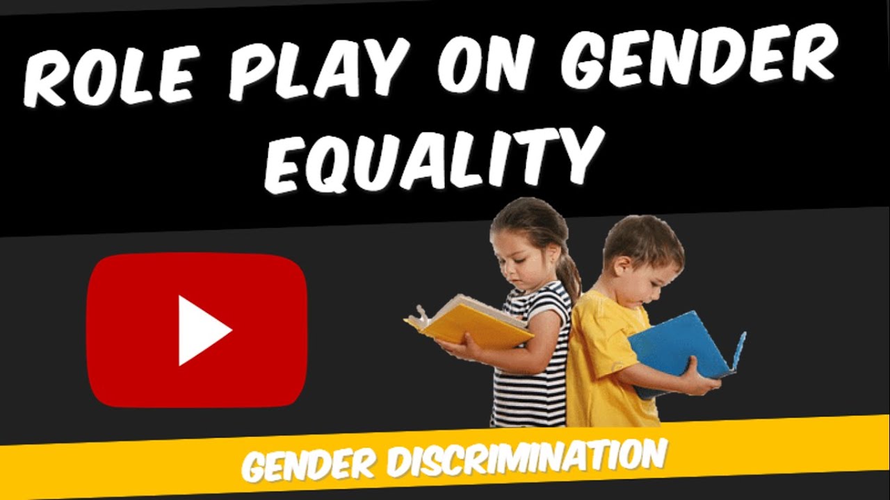 A Role Play On Gender Inequality Gaurav Paul Youtube