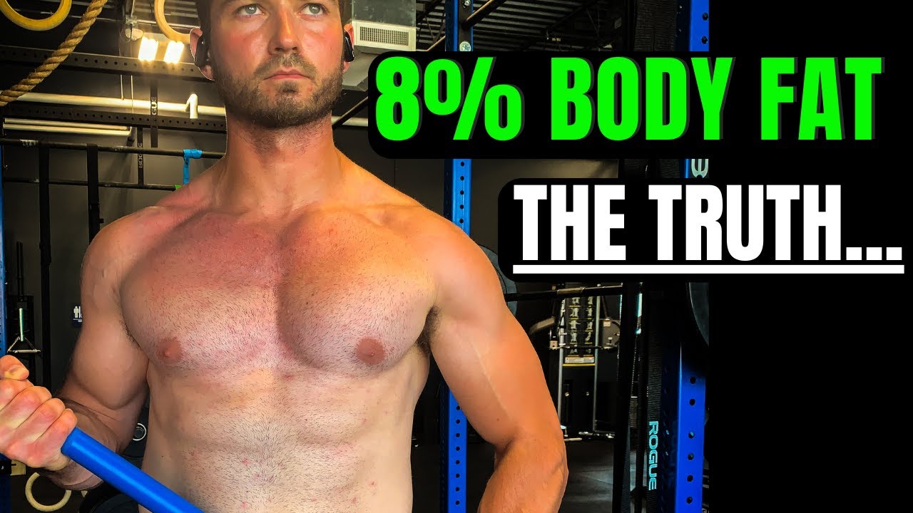 The TRUTH About 8% BODY FAT: Is It Worth It? - YouTube