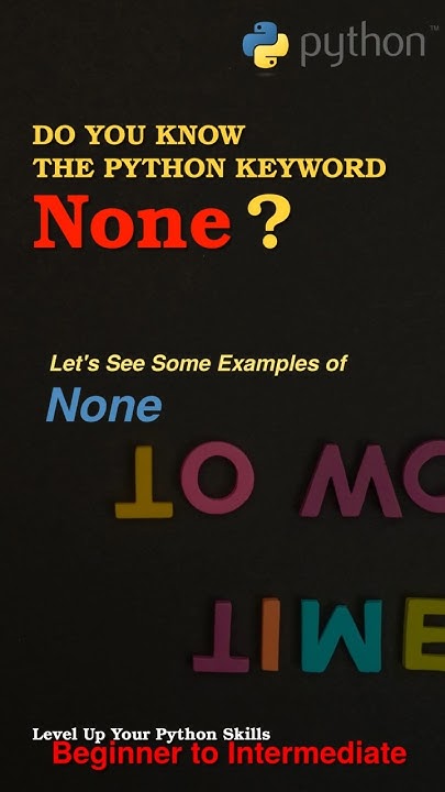 Python keyword, None. With examples. #learnpython #pythonprogramming #coding #python - YouTube