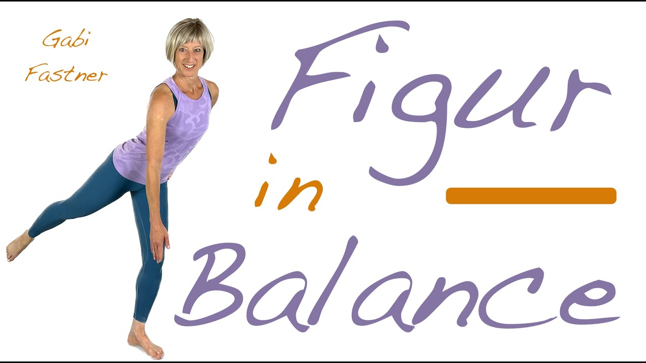 ⚖️ 23 min. Figur in Balance | Gleichgewichts-Figur-Training | ohne ...
