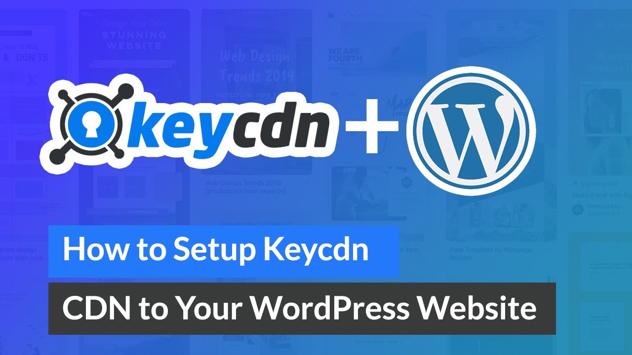 How To Integrate Or Setup Keycdn CDN To Your WordPress Website EASY how-to-integrate-or-setup-keycdn-cdn-to-your-wordpress-website-easy