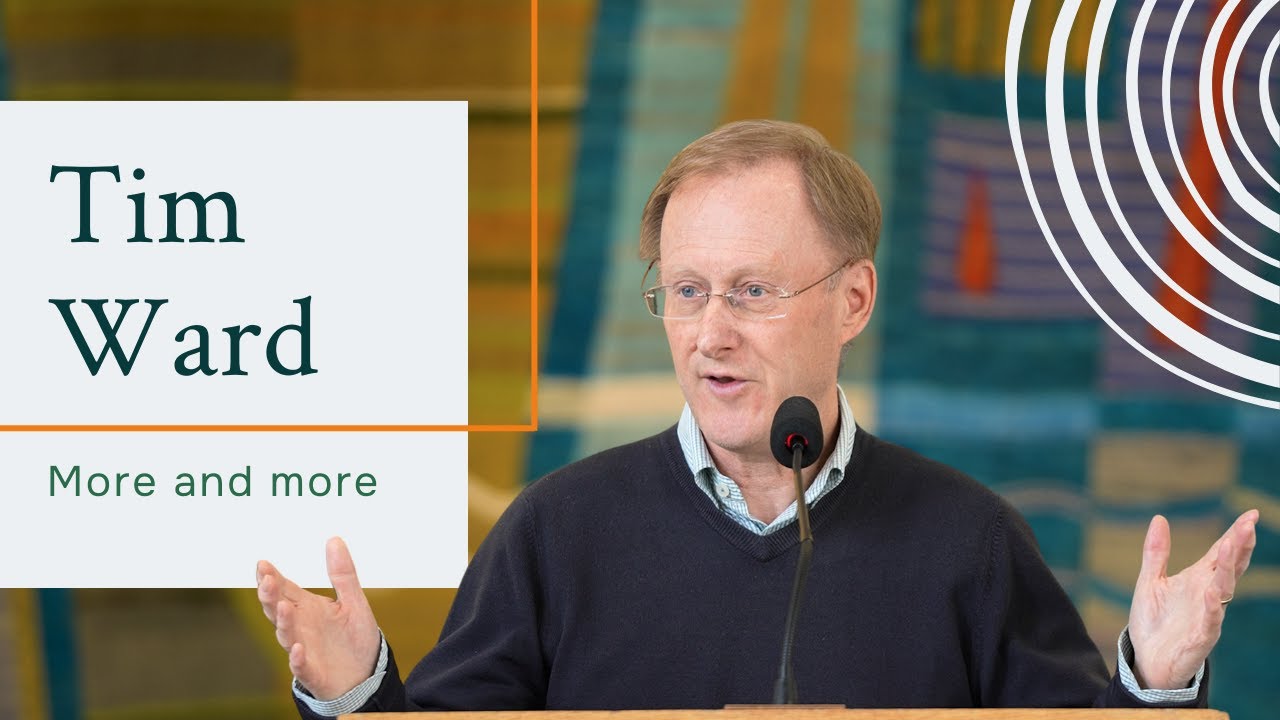 More and More | Chapel Talks with Tim Ward - YouTube