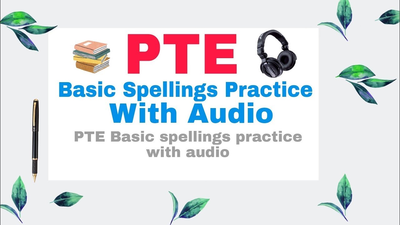 PTE Spellings Practice || 🔁PTE listening Spellings for improve your PTE ...