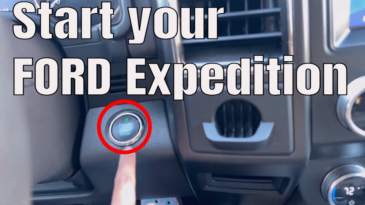how to start ford expedition with push button start - YouTube