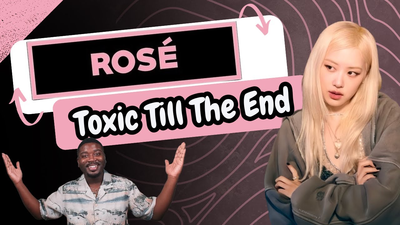 Rose - Toxic Till The End | Music Video Reaction - YouTube