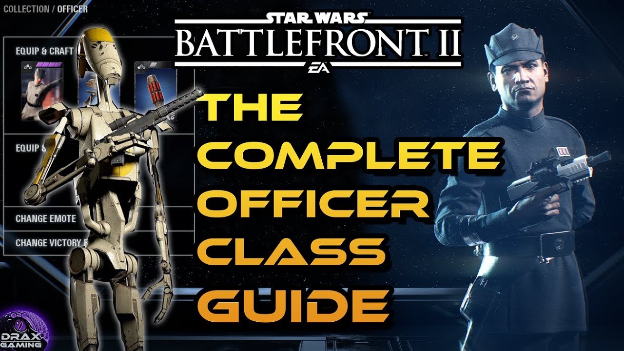 How to Dominate with the OFFICER Class. A Complete Guide feat SE-44C ...
