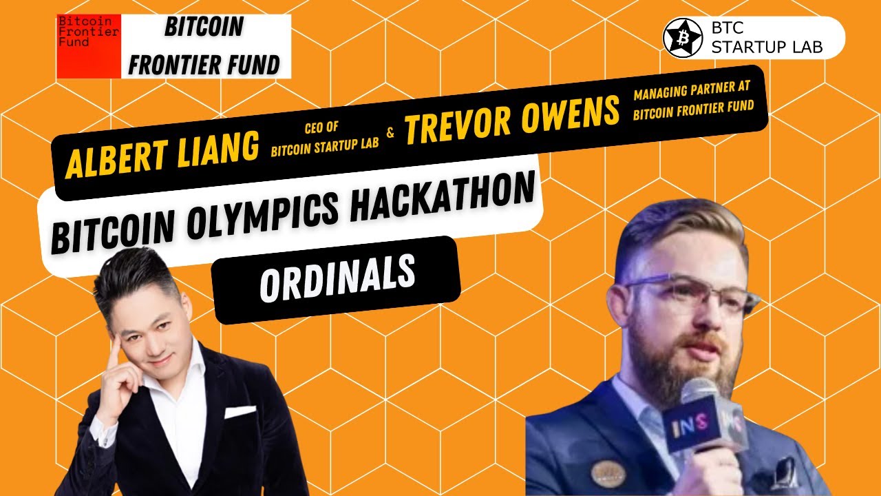 Day 3: Bitcoin Olympics: Ordinals and Innovative Tech - Albert Liang & Trevor Owens - YouTube
