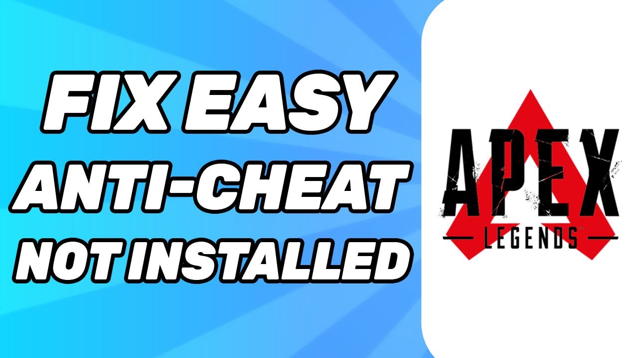How To Fix Easy Anti-Cheat Not Installed on Apex Legends - YouTube