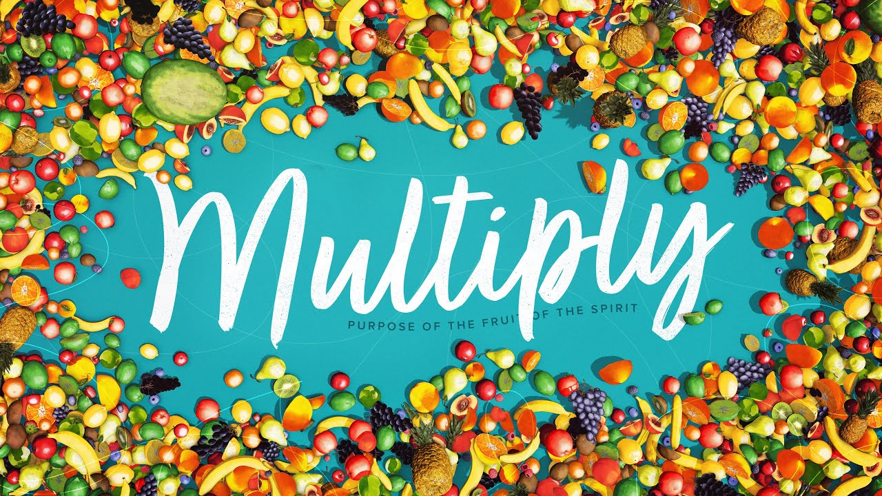 Multiply: The Power of Fruit - Part 1 - YouTube