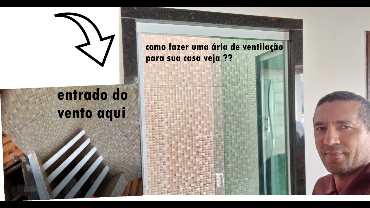 como fazer uma ária de ventilação para sua casa veja 👀 - YouTube