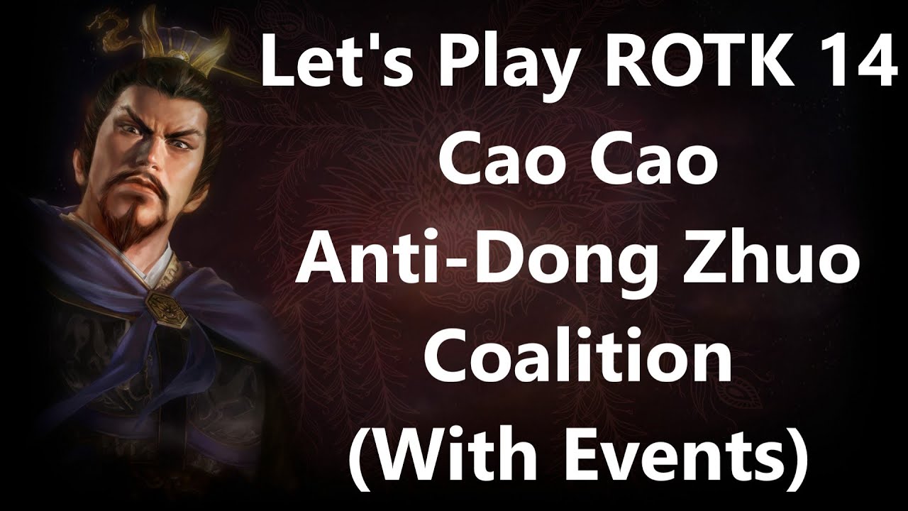 Let's play ROTK 14, Cao Cao part 2 - YouTube