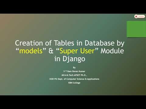 Super User in Django and Creation of Tables in Database using models.py in Django #django - YouTube