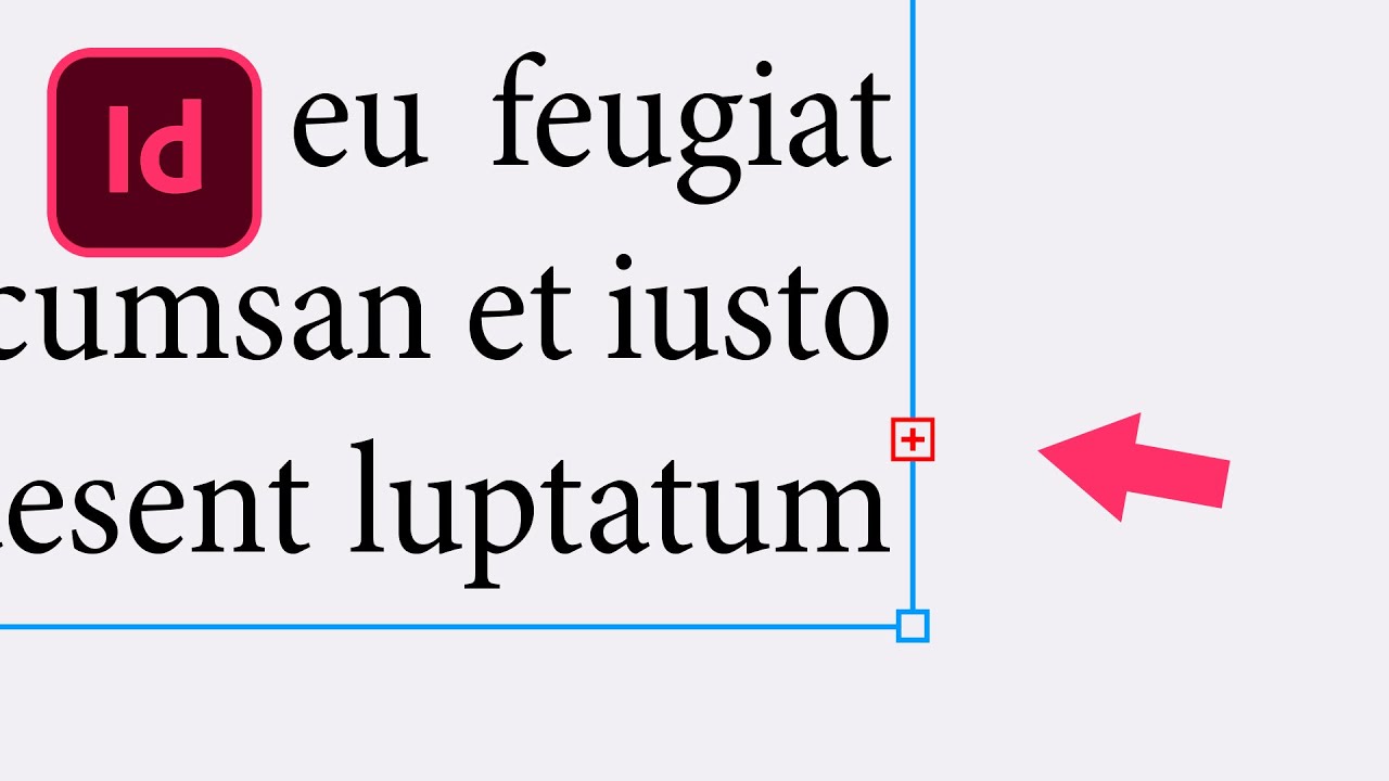 How To Find And Fix Overset Text In Adobe InDesign YouTube How To Find And Fix Overset Text In Adobe InDesign YouTube