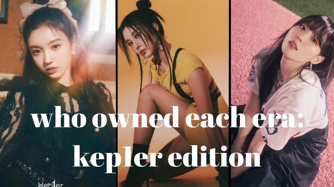 who owned each era: kep1er edition - YouTube