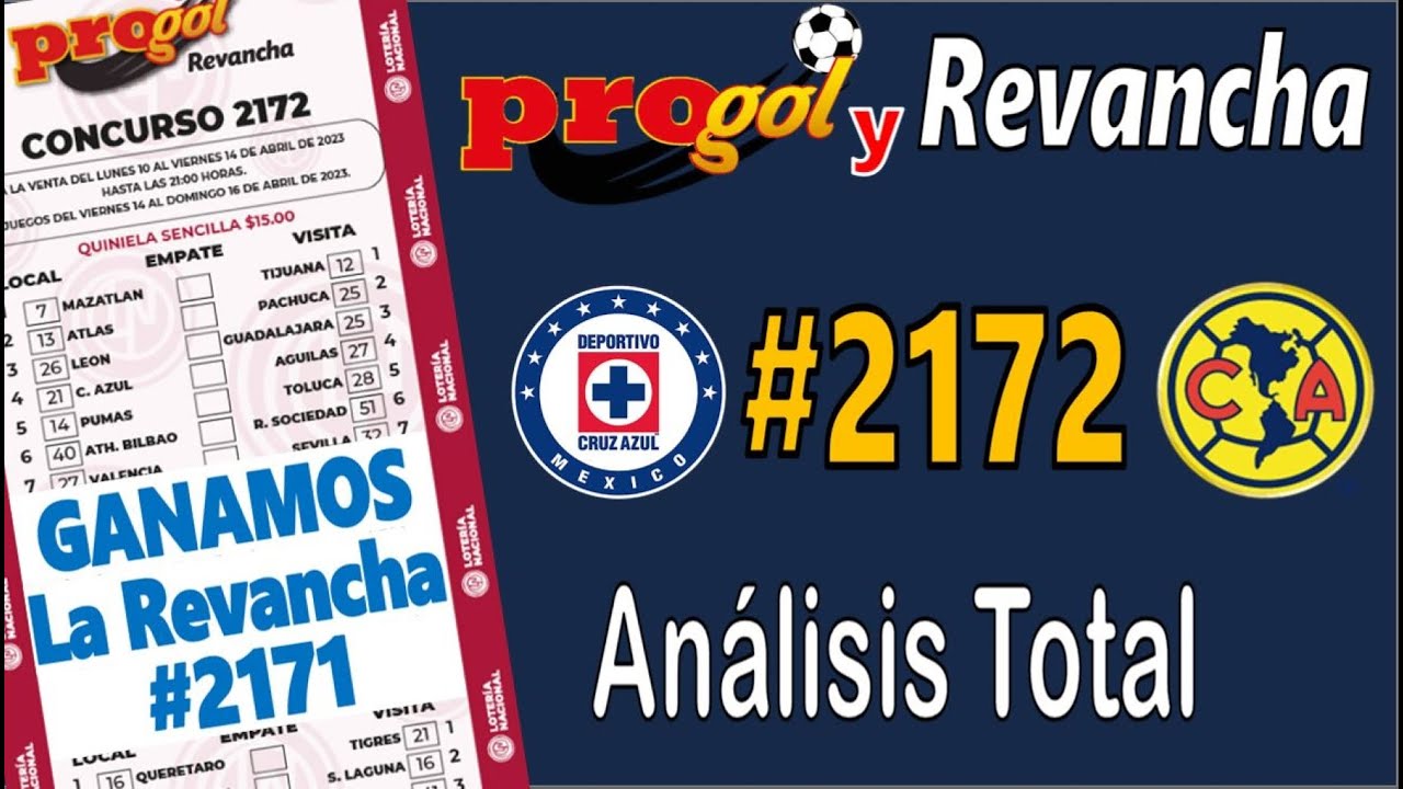 😎🆗⚽👉 Progol y Revancha #2172 Análisis Total *Con 5D y 3D/1T* -¡Vamos ...