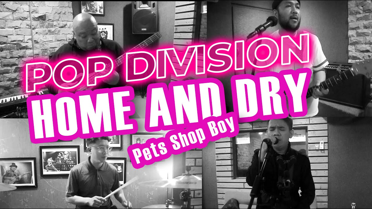 POP DIVISION - Home And Dry (COVER) - YouTube