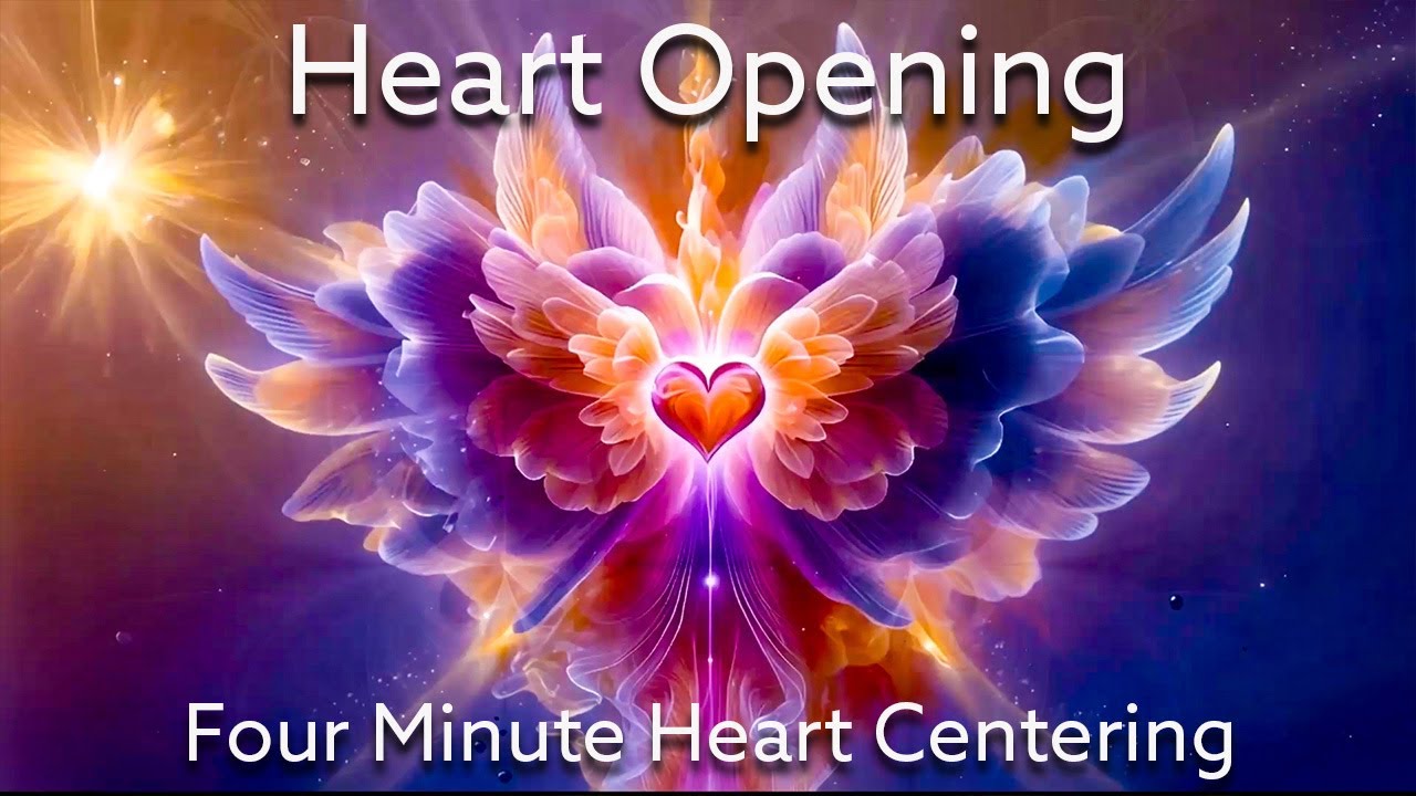 Heart Opening - Four Minute Heart Centering - YouTube