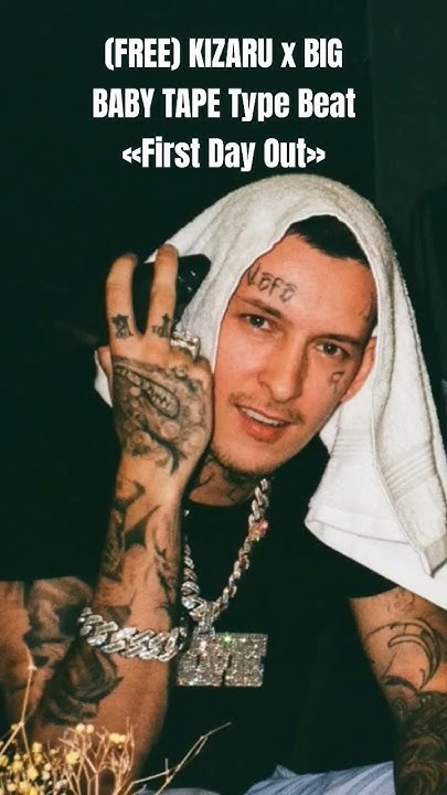 (FREE) KIZARU x BIG BABY TAPE Type Beat «First Day Out» #kizarutypebeat #bigbabytapetypebeat # ...