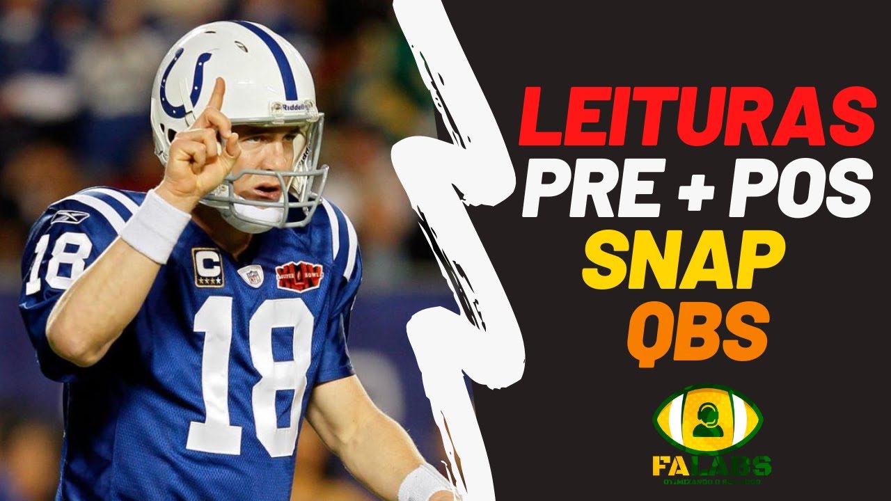 FALABS - Leituras pre e post snap para Quarterbacks. Dicas de leitura ...