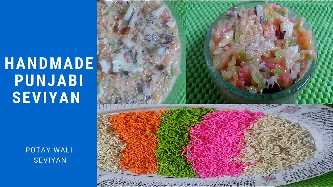 How to make and cook Potay Wali Seviyan | Homemade Punjabi Seviyan ...