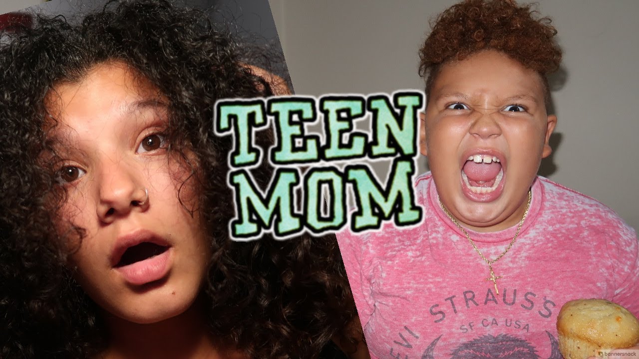 THE REALITY OF BEING A TEEN MOM | 17 YEARS OLD - YouTube