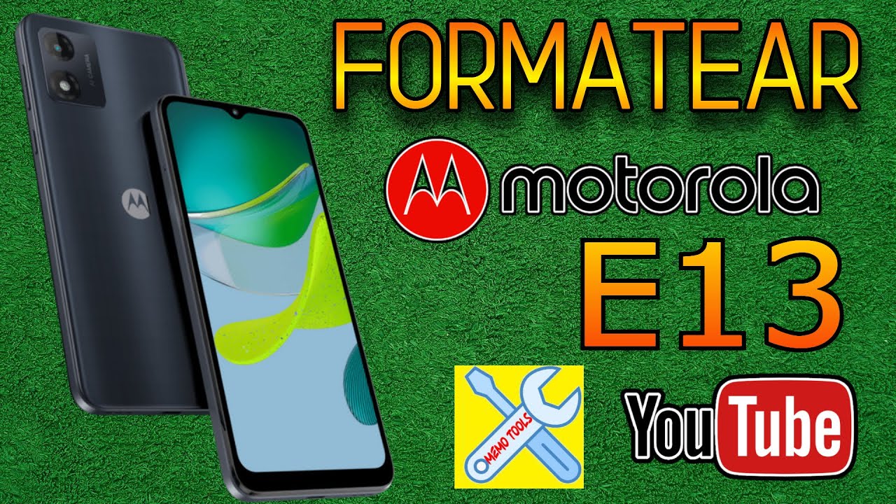 FORMATEAR - HARD RESET MOTOROLA E13 - YouTube