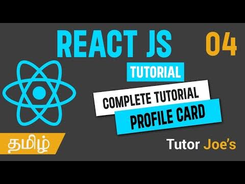Profile Card Project in React JS | React JS Complete Tutorial in Tamil ...