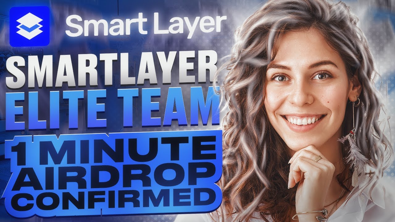 🔥 Smart Layer - FREE 1 Minute Airdrop Confirmed 💎 Elite Team #airdrop #freeairdrop #smartlayer ...