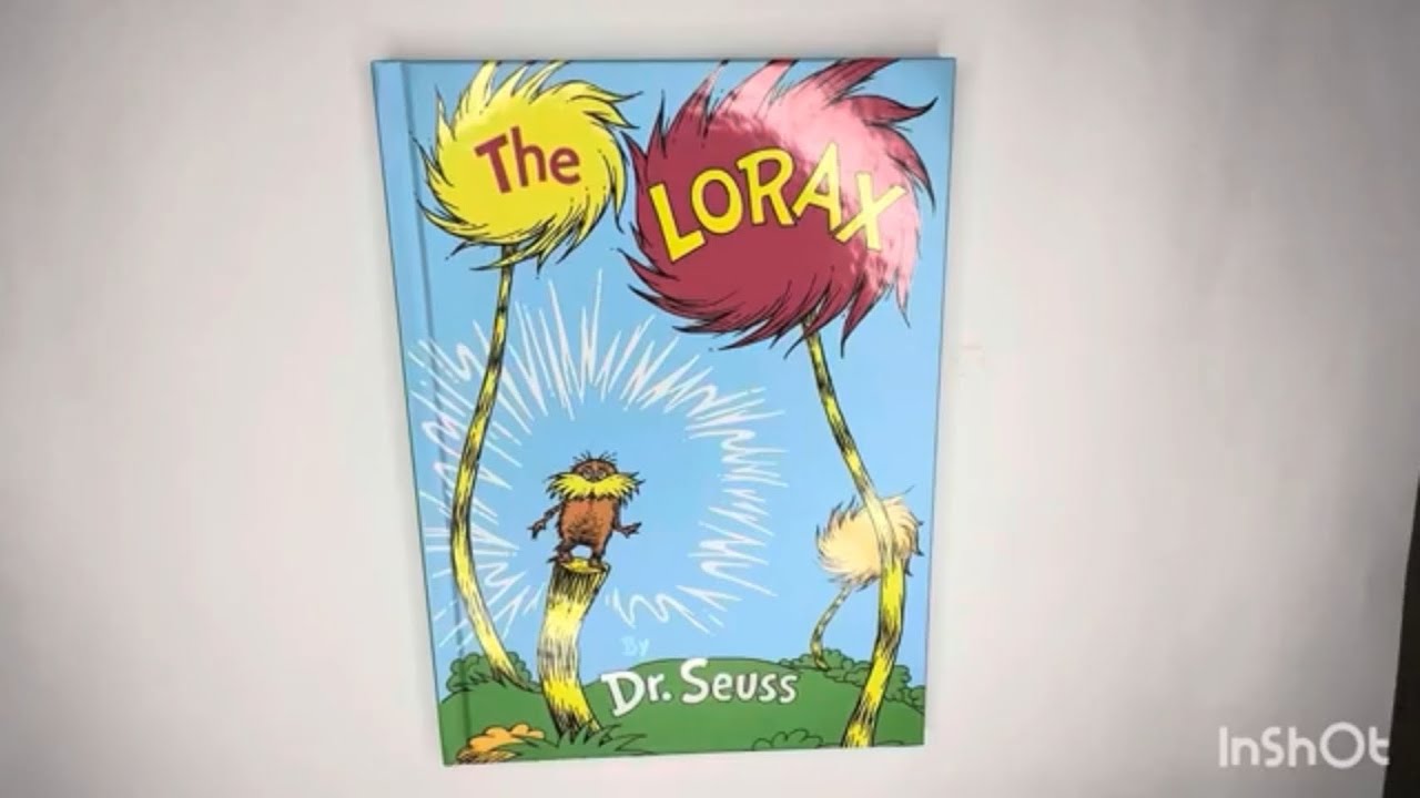 The Lorax by Dr. Seuss - YouTube