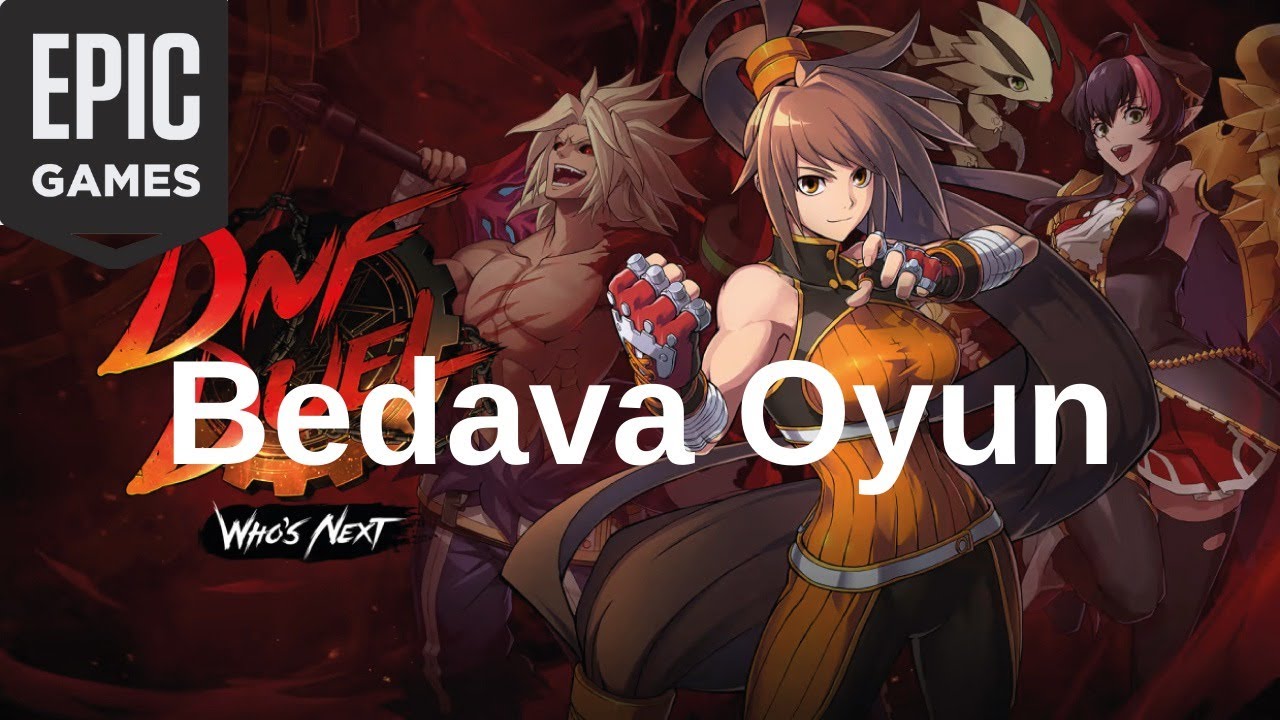 Epic Games Beleş Oyunu DNF DUEL (Berbat) - YouTube