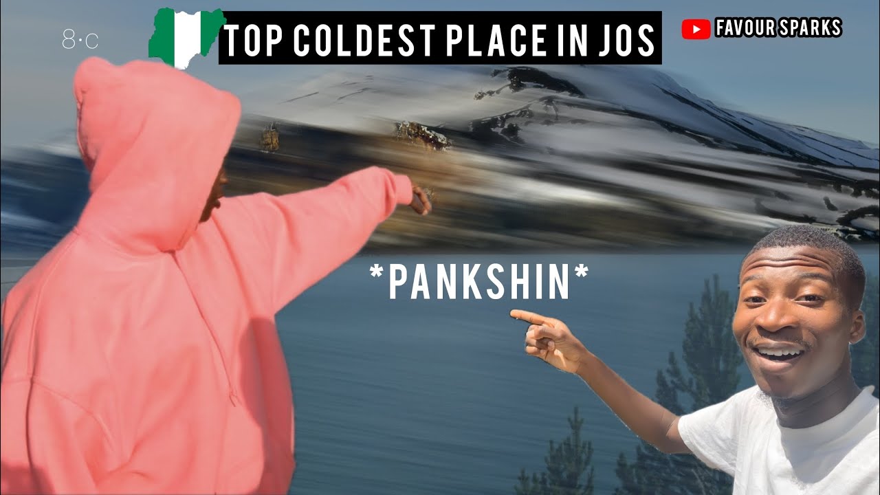 I visited the TOP COLDEST place in Plateau State, NIGERIA | Pankshin ...