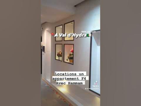 Location appartement F4 avec hammam a Val d'Hydra Alger 🇩🇿😍 - YouTube