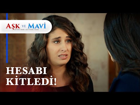 İsmet, hesabı Pembe'ye kitleyip kaçtı! - Aşk ve Mavi 8. Bölüm