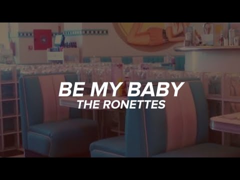 The Ronettes - Be My Baby (Lyrics) 