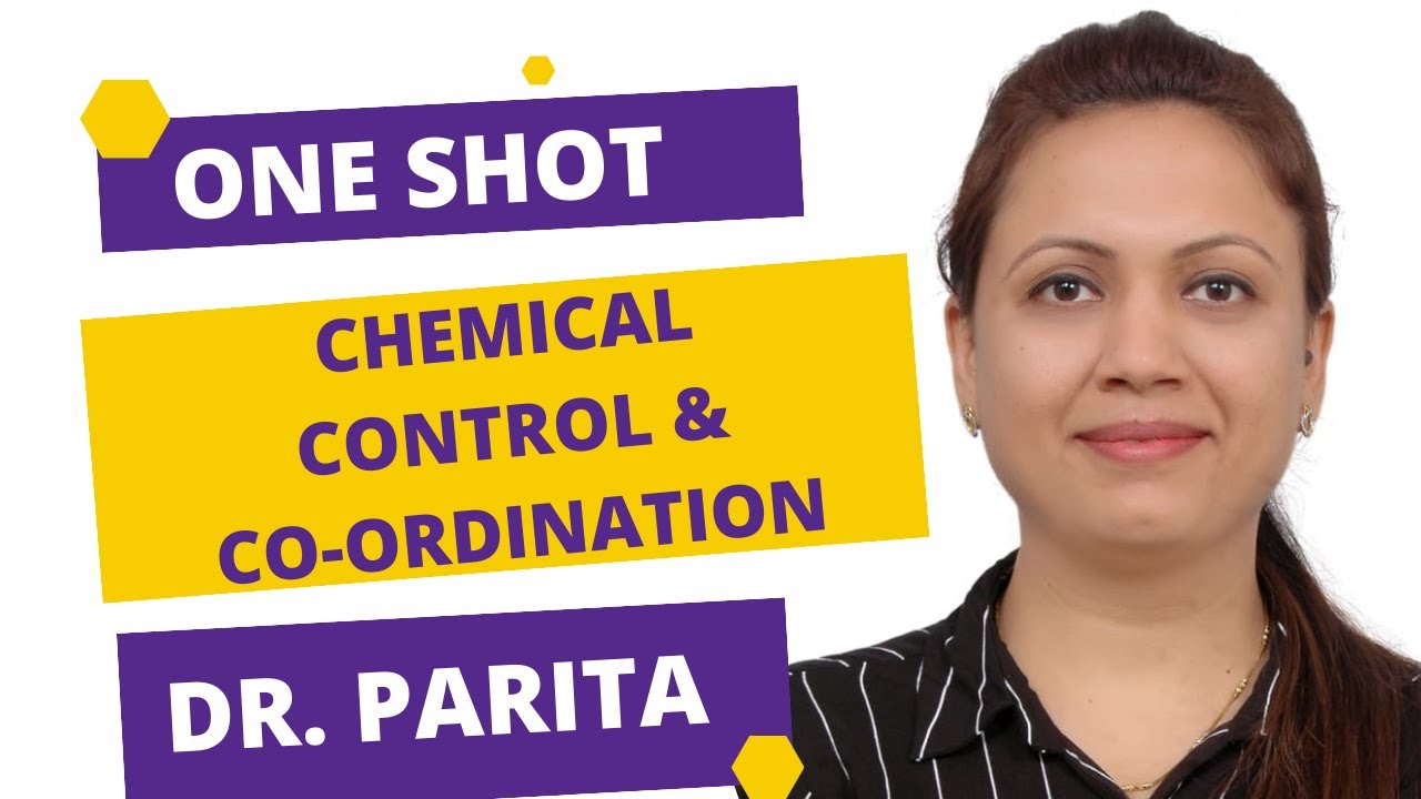 One Shot | Chemical Control and Co-ordination | NCERT | Biology | NEET ...