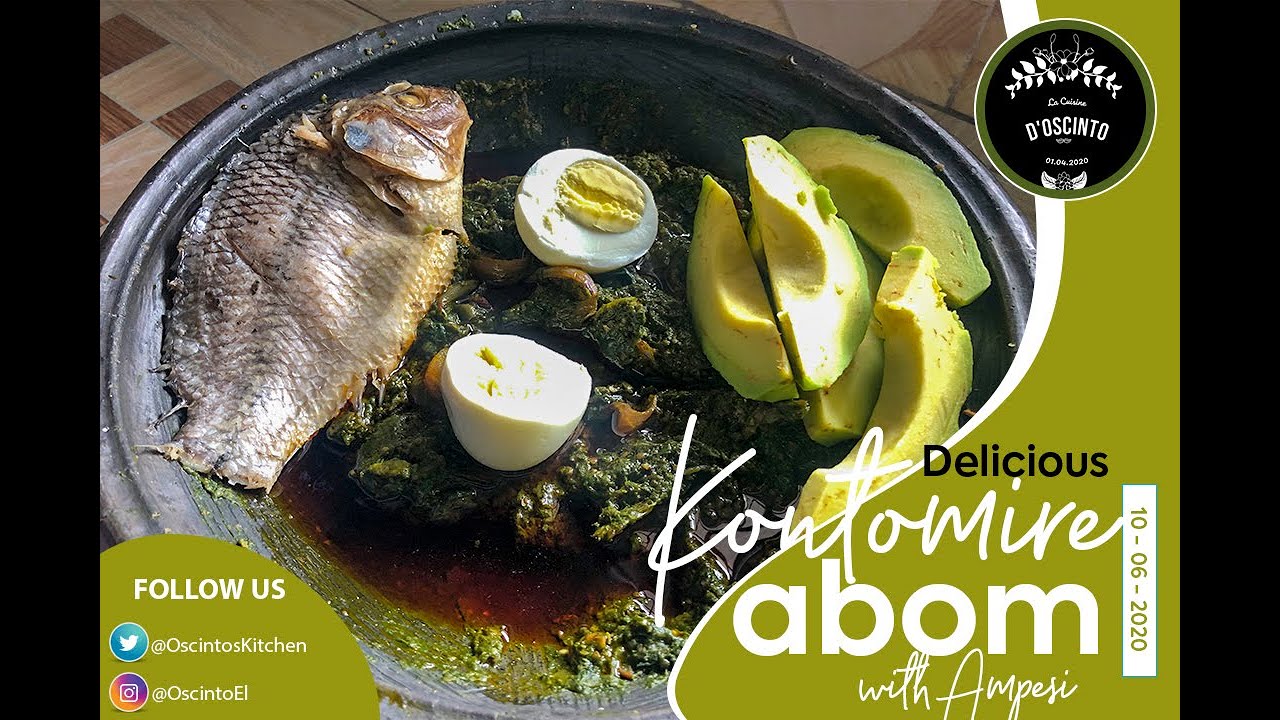 Delicious KONTOMIRE ABOM with AMPESI - YouTube