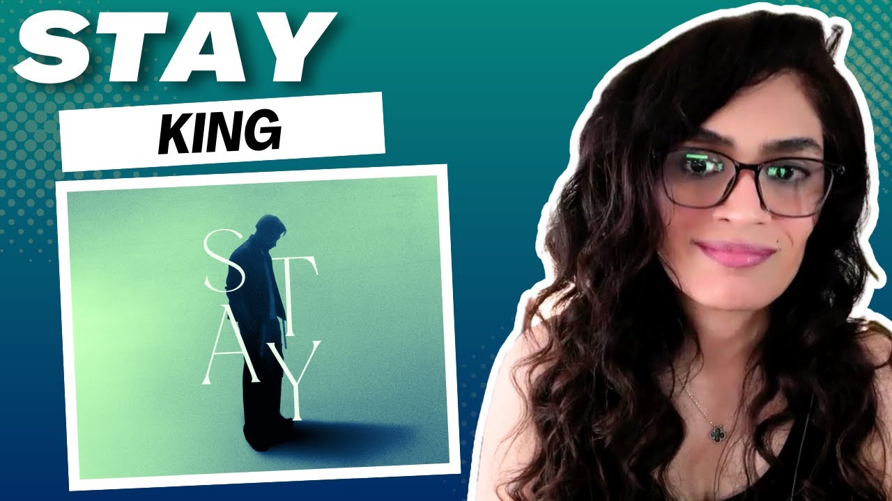 STAY (@King) REACTION/REVIEW! - YouTube