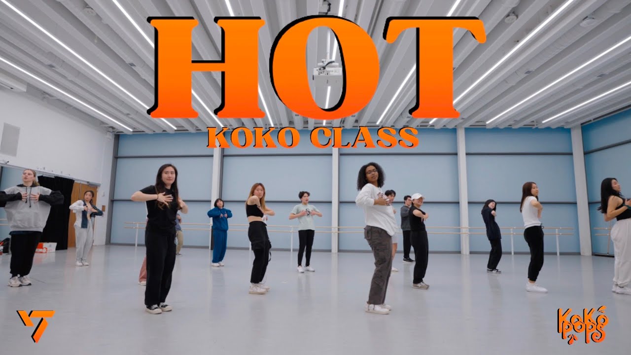 [KOKO CLASS] Hot by Seventeen (세븐틴) Dance Workshop - YouTube
