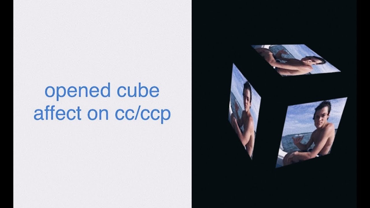 opened cube affect on cc/ccp - YouTube