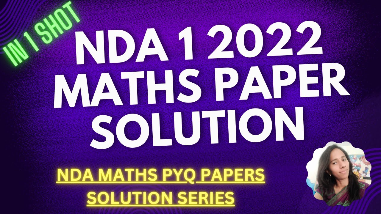 NDA 1 2022 Math: Solved Paper with Tricks! - YouTube