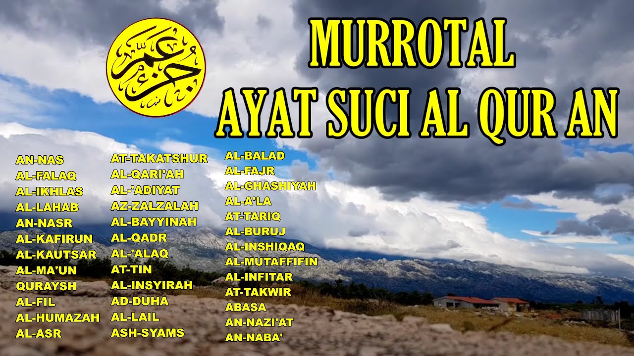 murotal ayat suci al quran Juz Amma - YouTube