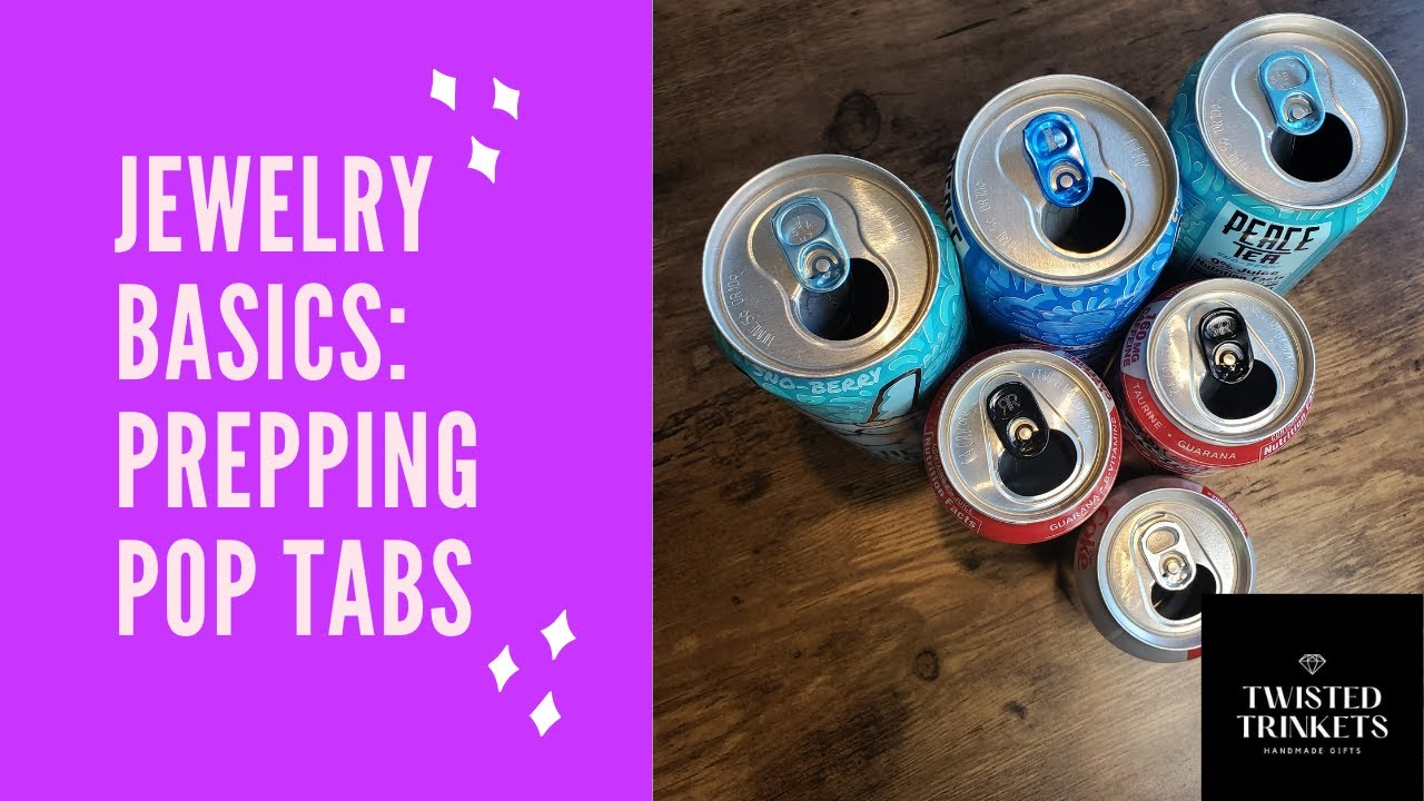 Jewelry Making Basics How to Prep Pop Tabs for Jewelry Making - YouTube