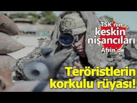 TSK'nın Elit Keskin Nişancıları Afrin'de