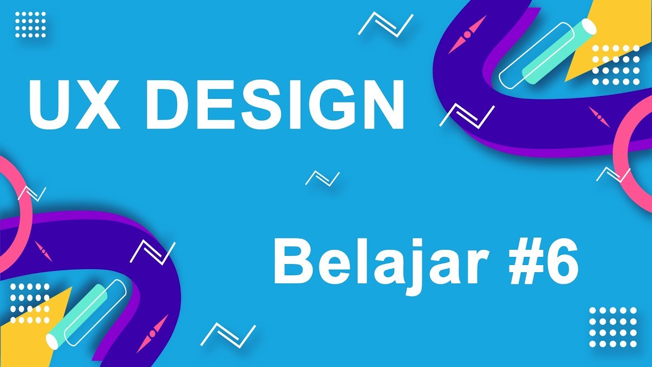 Dasar Dasar UX DESIGN - Belajar #6 - YouTube